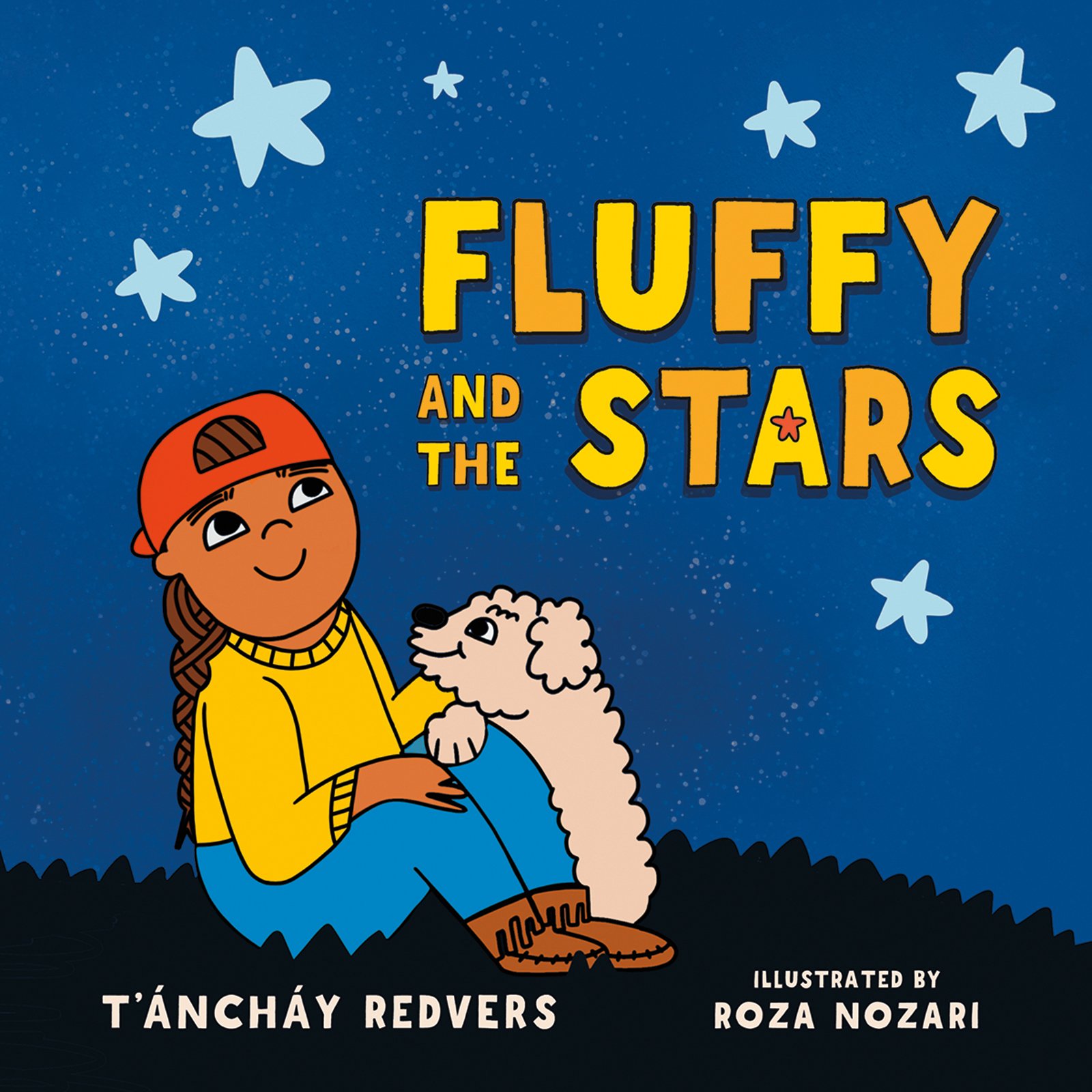 Fluffy And The Stars By T nch y Redvers Orca Book Publishers