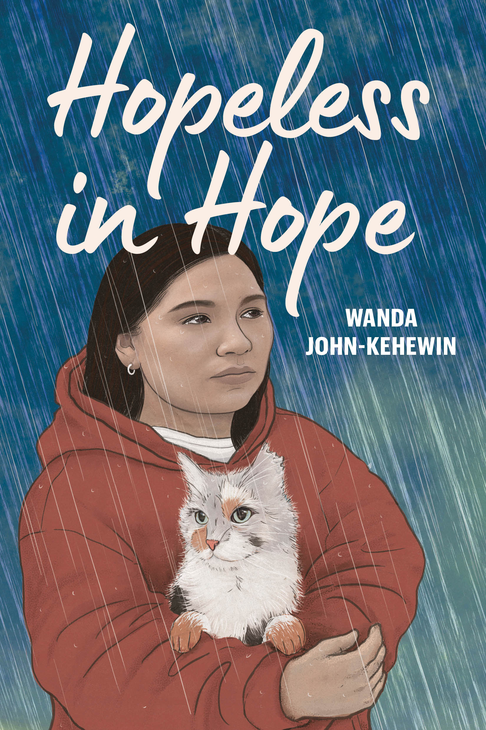 Hopeless In Hope By Wanda John Kehewin HighWater Press